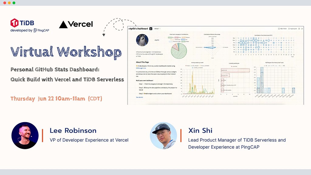 【来看回放啦】Vercel x TiDB 体验十分钟创建个人版 Github Dashboard！ - TiDB 的问答社区