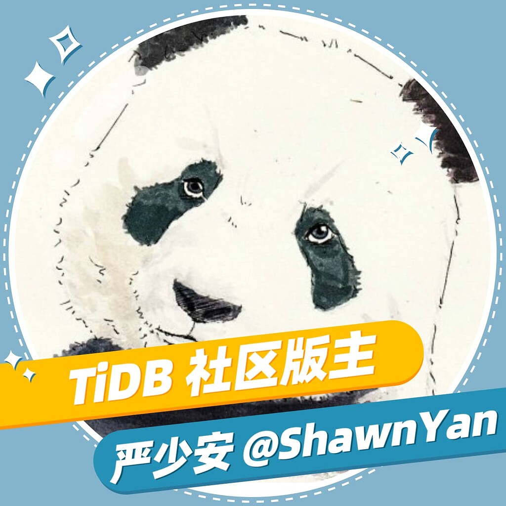 恭喜 @ShawnYan 成为 TiDB 社区版主！ - TiDB 的问答社区