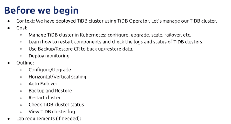【TiDB 4.0 PCTA 学习笔记】3.2.2 TiDB Cluster Operation（K8s 部署的 TiDB 集群运维） @2班+ 大漠 - TiDB 的问答社区
